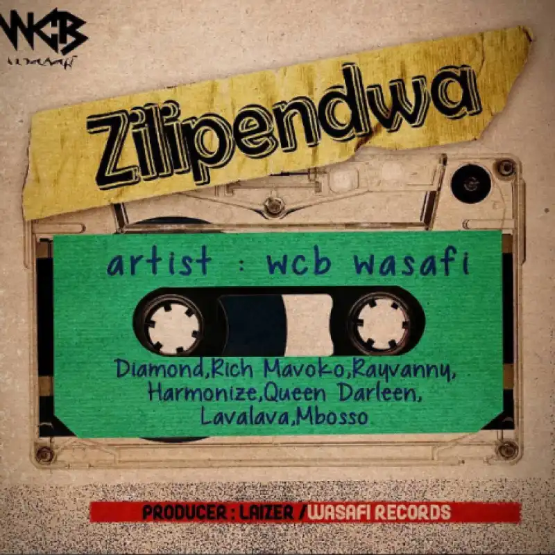 Diamond Platnumz - ZILIPENDWA Ft Harmonize, Rayvanny, Rich Mavoko, Lava ...